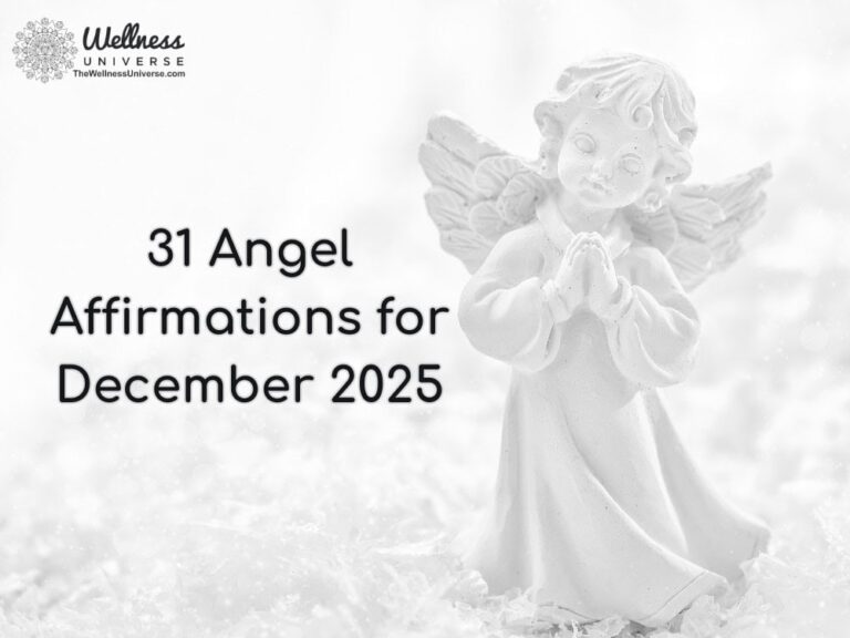 31 Angel Affirmations for December 2025 - Healthandwellnessbalance